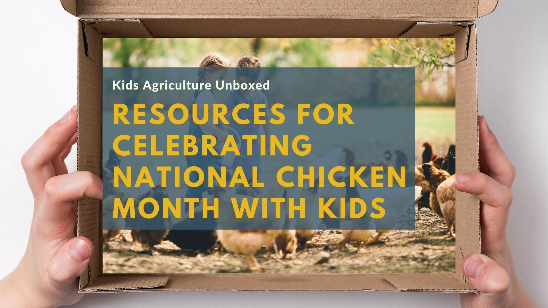 Celebrate National Chicken Month: Educational Activities to Explore Po ...